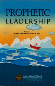 Prophetic leadership: dimensions of the prophetic leadership - IIUM Repository (IRep)